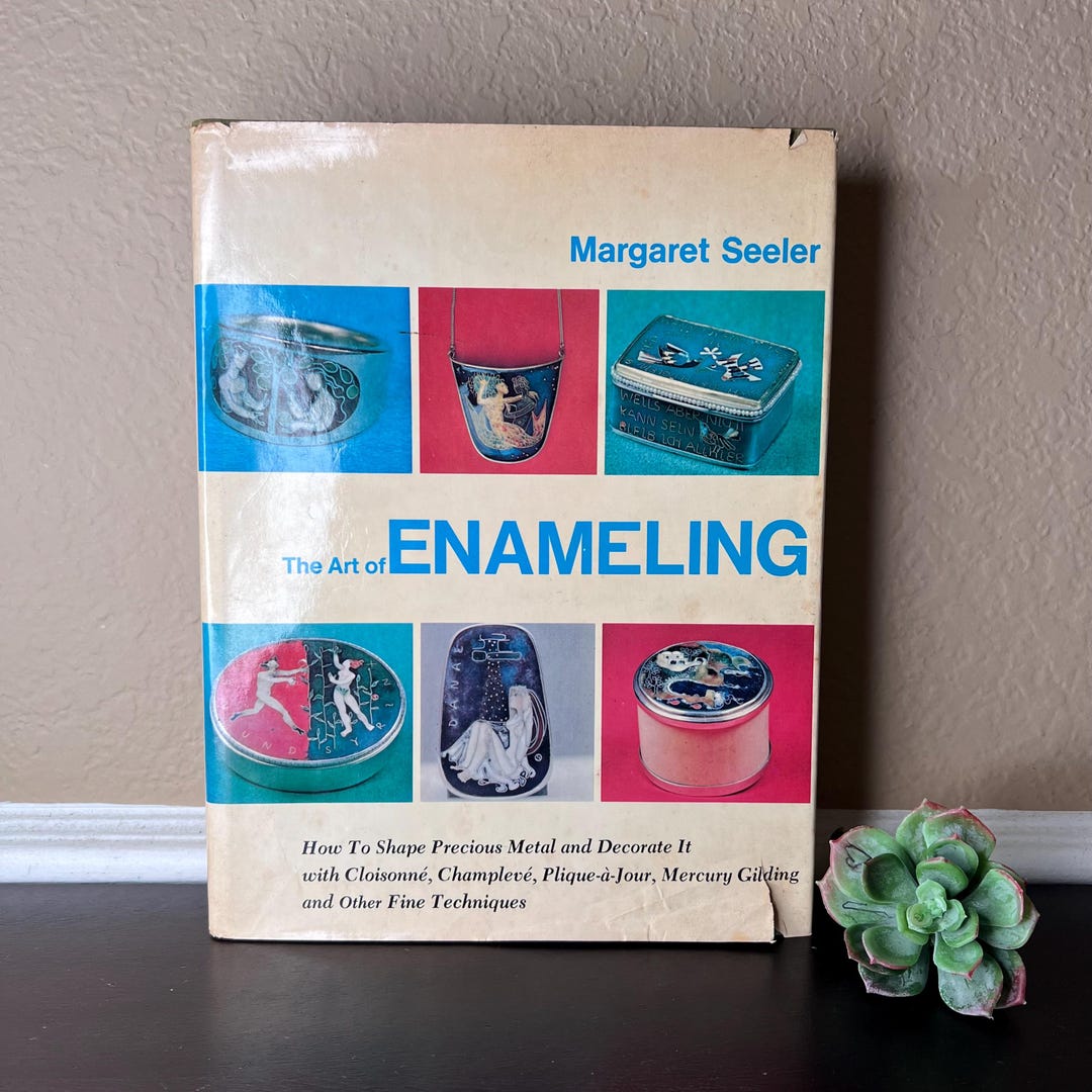 Vintage 1969 'the Art of Enameling' by Margaret Seeler, Hardcover Book ...