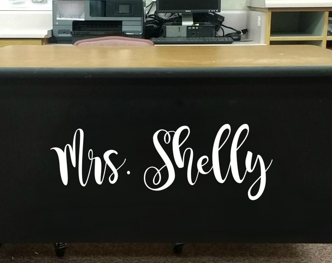 Teacher Name, Teacher Desk Decal, Classroom Decor, Vinyl Wall Decal ...