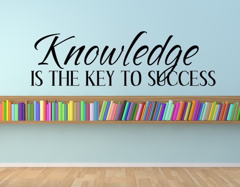 Knowledge is the Key to Success Classroom Decal Teacher - Etsy