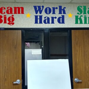 Dream Big, Work Hard, Stay Kind, Inspirational Quote, Classroom Decal ...