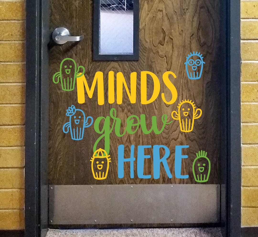 Minds Grow Here, Cactus Theme Classroom Inspirational Quote, School ...
