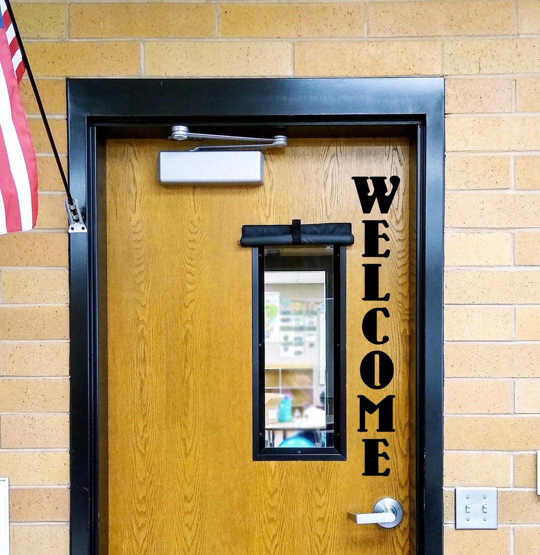 Welcome, School Classroom Vinyl Decal, Classroom Door Decal, Teacher ...