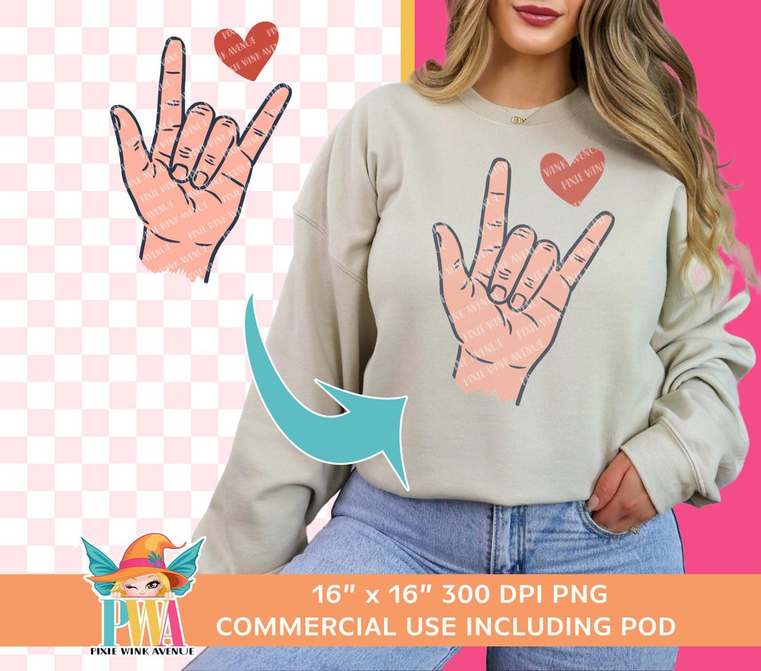 I Love You Hand Sign PNG, ASL Valentine's Day Design (digital Download ...