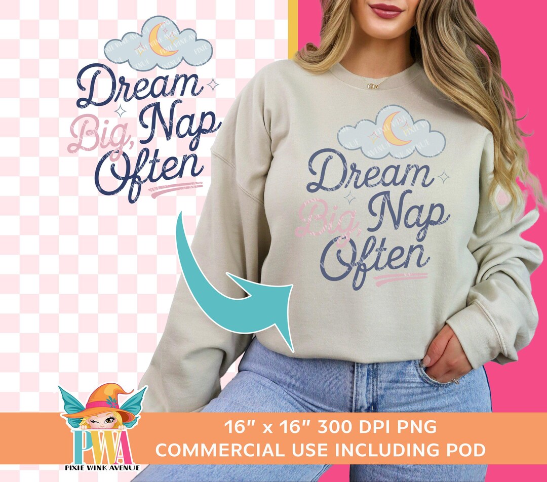 Dream Big Nap Often PNG Design Cute and Relaxing Sleepthemed Digital ...