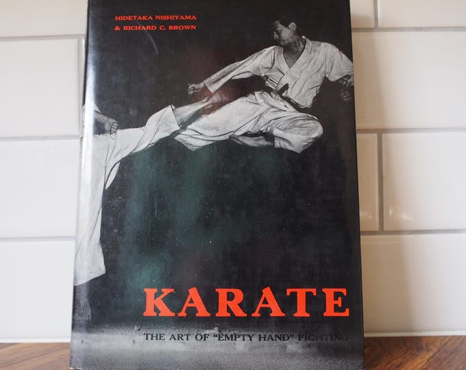 Karate - the Art of Empty Hand Fighting by Nishiyama and Brown Vintage ...