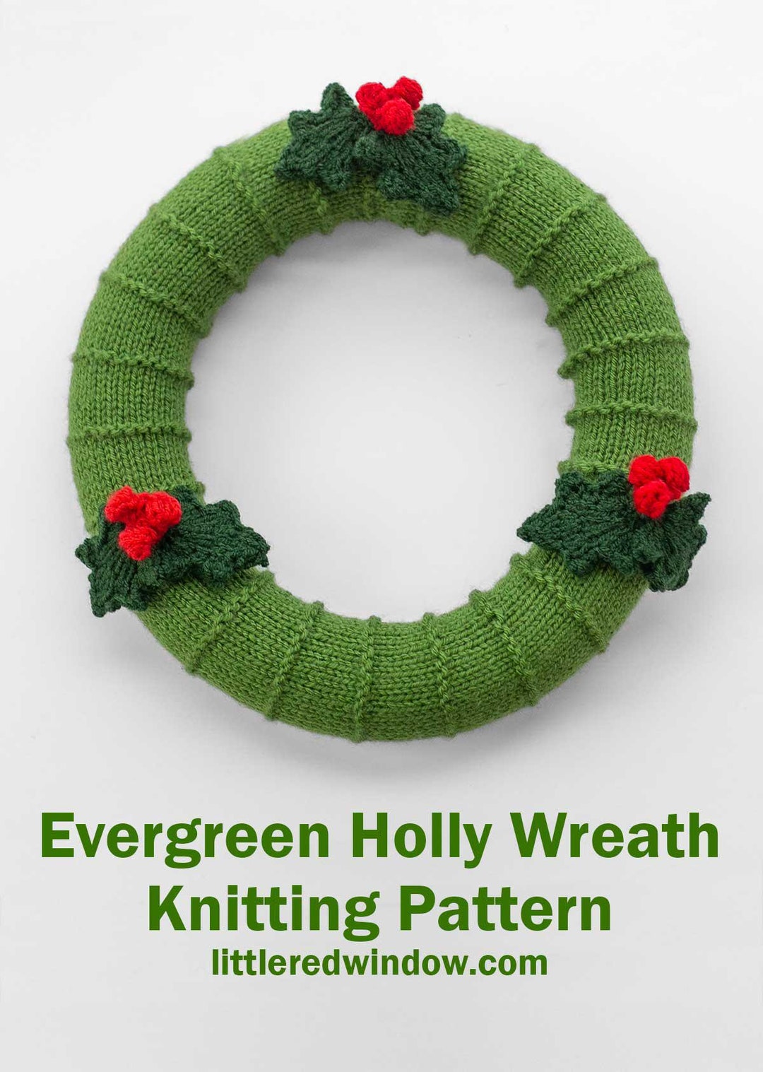 Evergreen Holly Wreath KNITTING PATTERN / Christmas Wreath Knitting ...