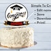 Editable Template, Graduation Cake Topper, 2024 Graduate, Graduation ...