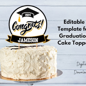 Editable Template, Graduation Cake Topper, Graduate, Graduation Party ...