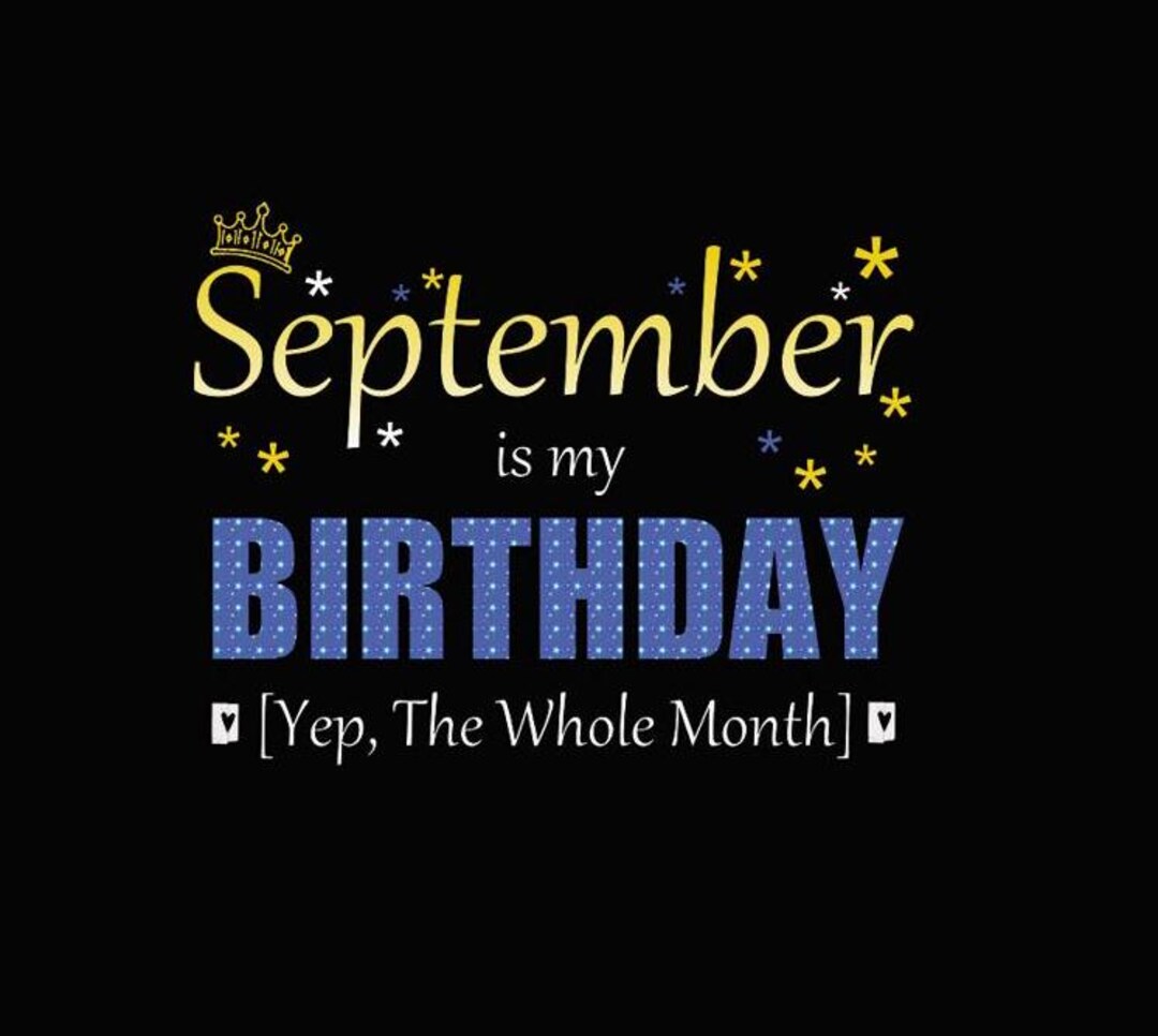 September Birthday PNG, Its My Birthday Png, September is My Birthday ...