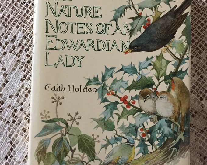 The Nature Notes of an Edwardian Lady hardcover Edith Holden Book - Etsy