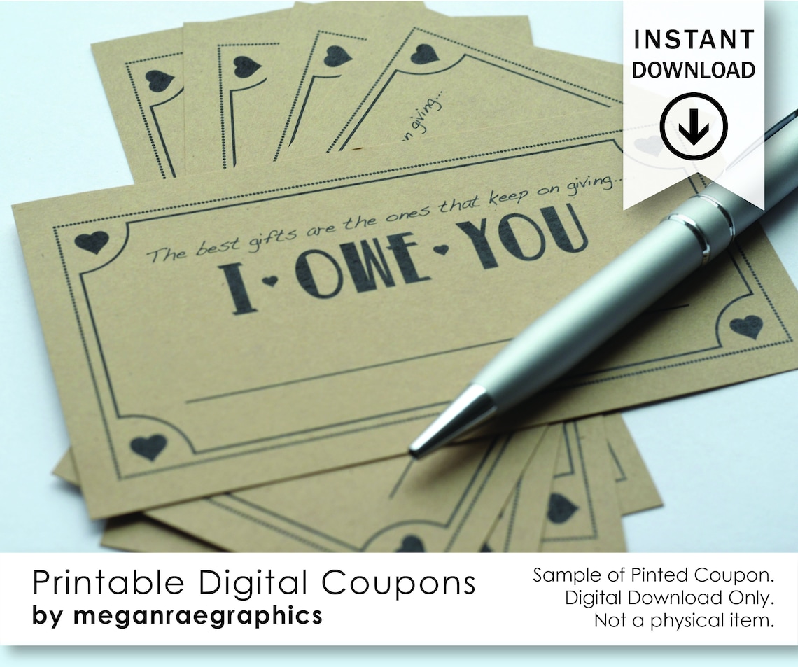 Printable Digital "i OWE You" Coupon for Birthday's, Valentine's Day ...