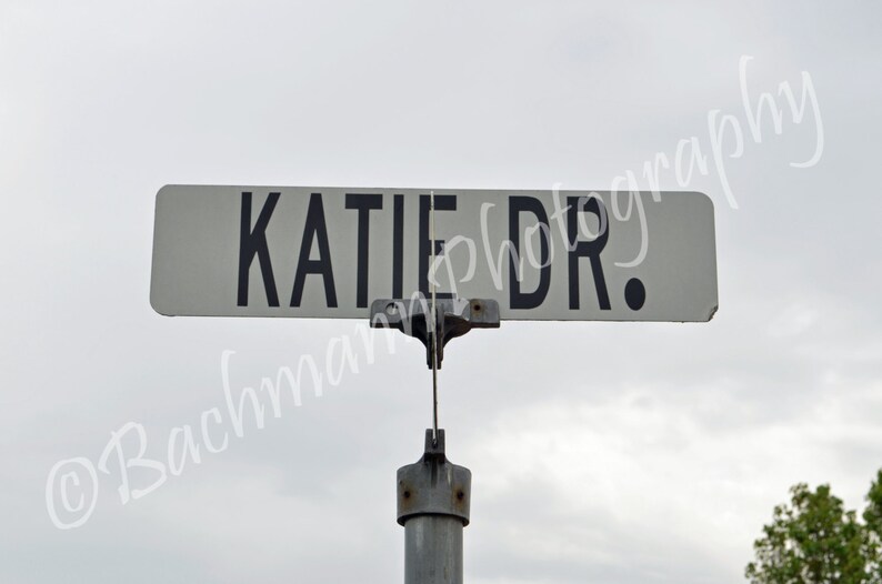 Katie Street Sign - Etsy