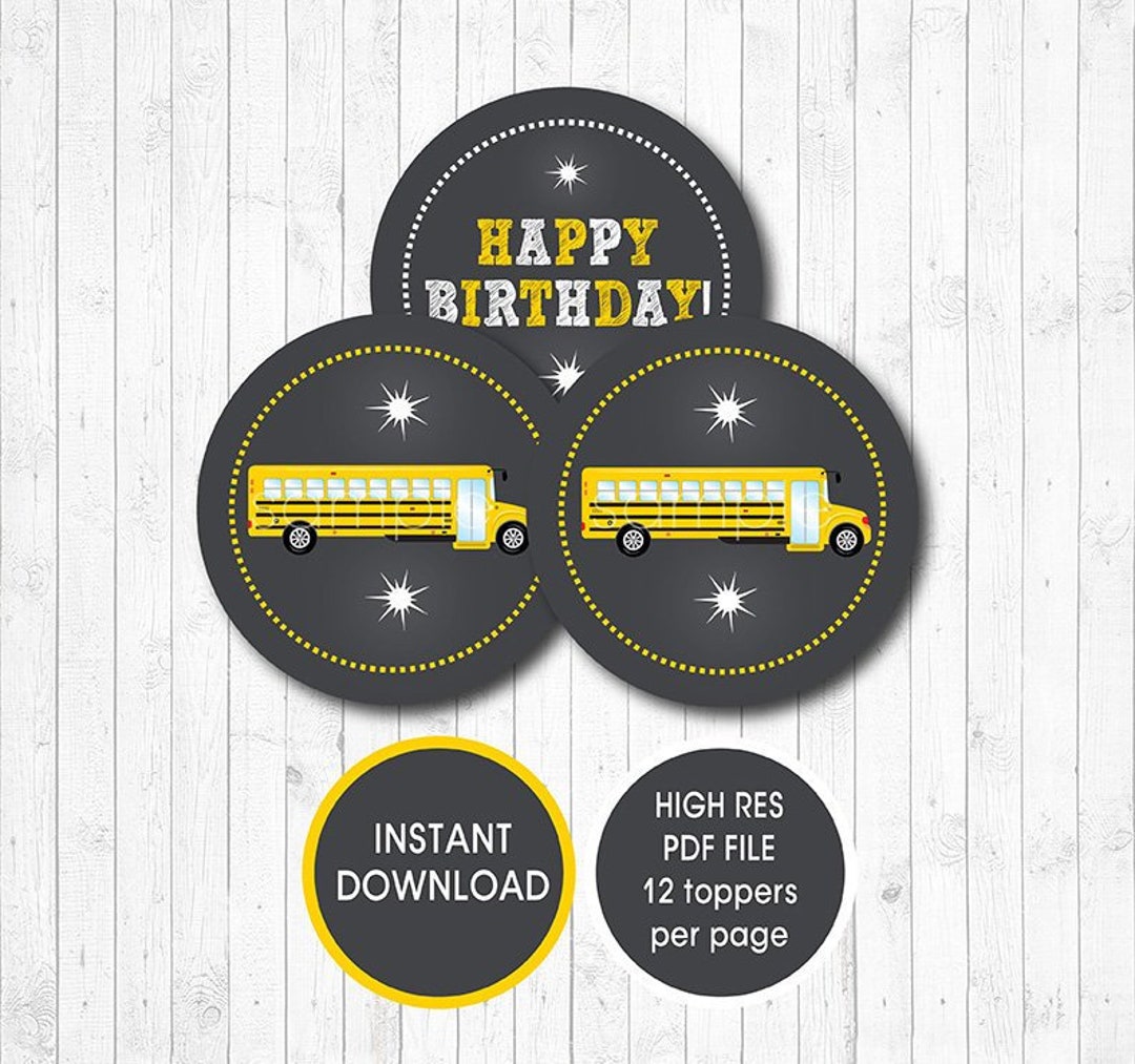 School Bus Cupcake Toppers, School Bus Stickers, INSTANT DOWNLOAD - Etsy