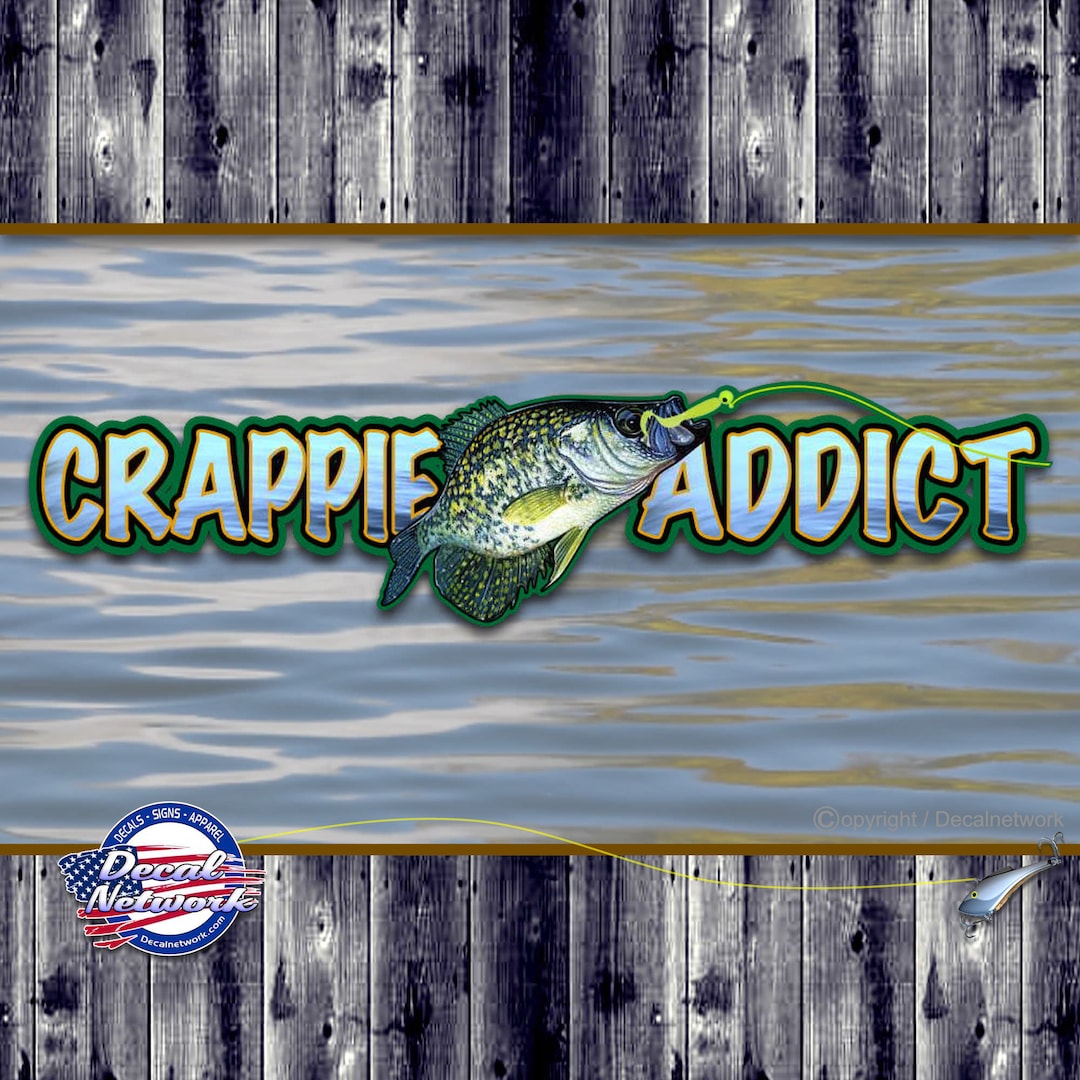 Crappie Addict, Fishing, Vinyl Decal, Full Color, 5"x 20", Truck, Car ...