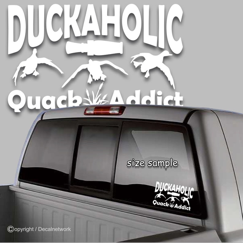 Duckaholic Quack Addict Duck Hunting Waterfowl Vinyl Decal | Etsy