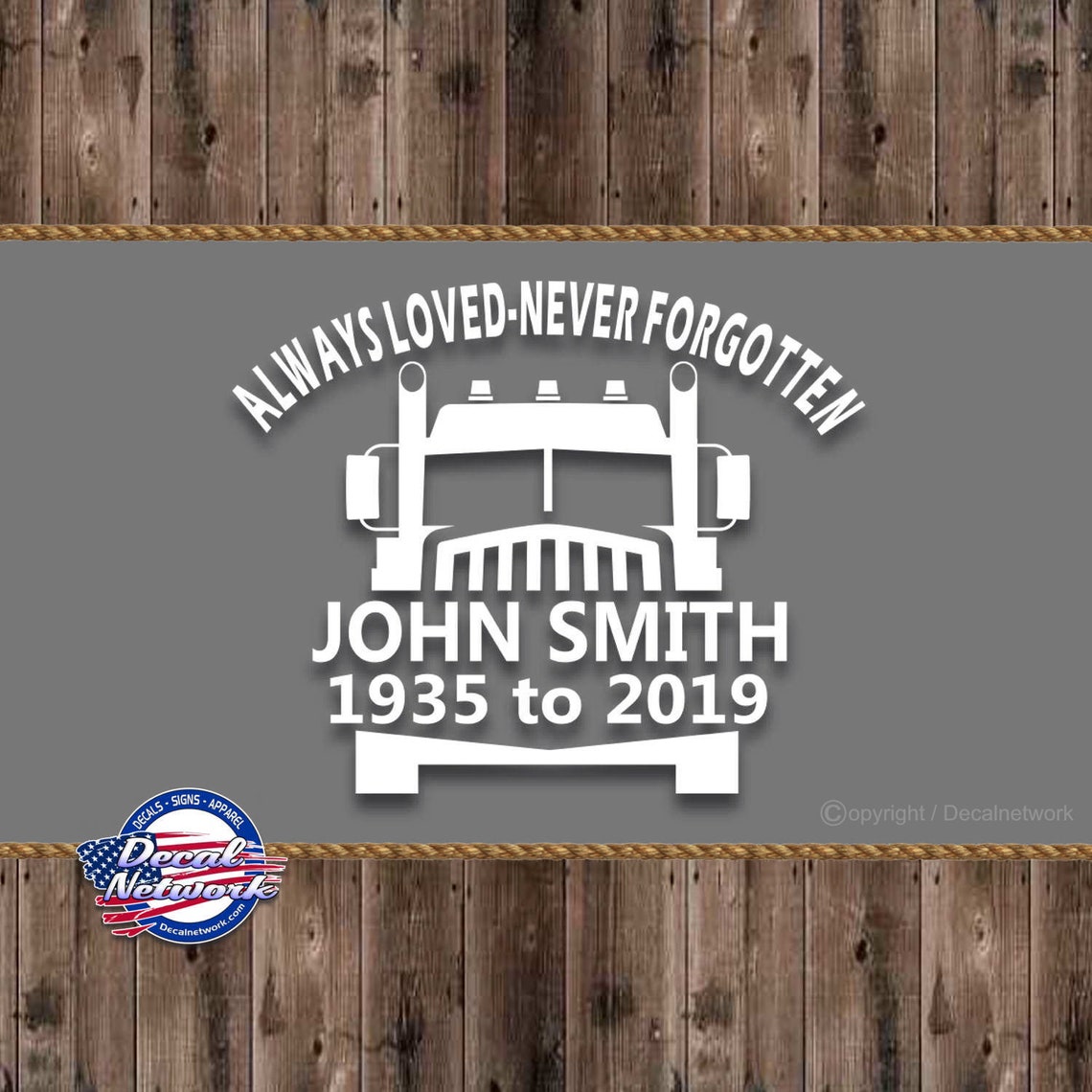 Always Loved Never Forgotten Truck Driver Memorial Car Decal - Etsy