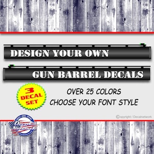 Custom Gun Barrel Decal Custom Text Set of 3 Decals for Your Shotgun ...
