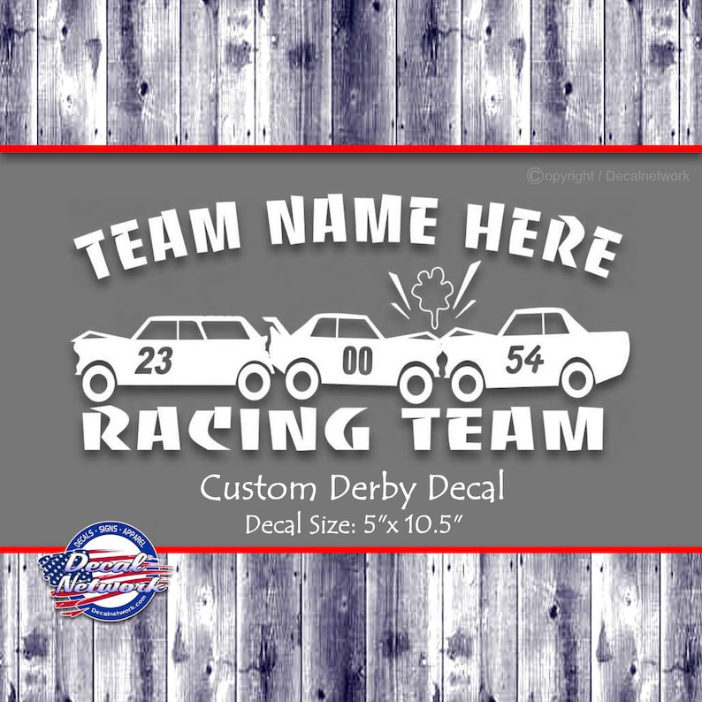 Custom, Demolition Derby, Vinyl Decal, With Your Text, Buy Our Multi ...