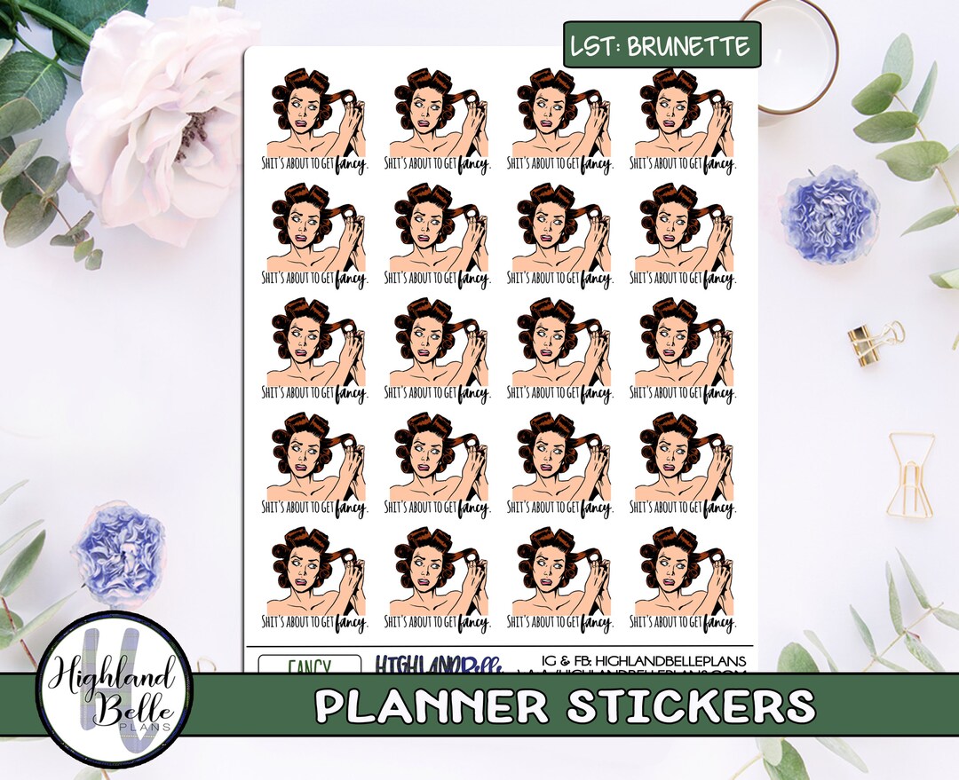 Retro Girls: Shits About to Get Fancy Planner Stickers! **available in ...