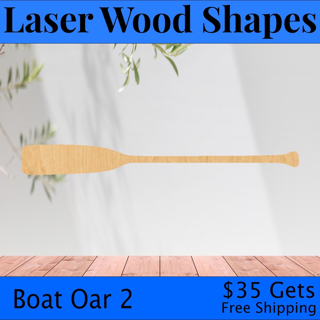 Boat Oar 2 Laser Cut Out Wood Shape Craft Supply - Woodcraft Cutout - Etsy