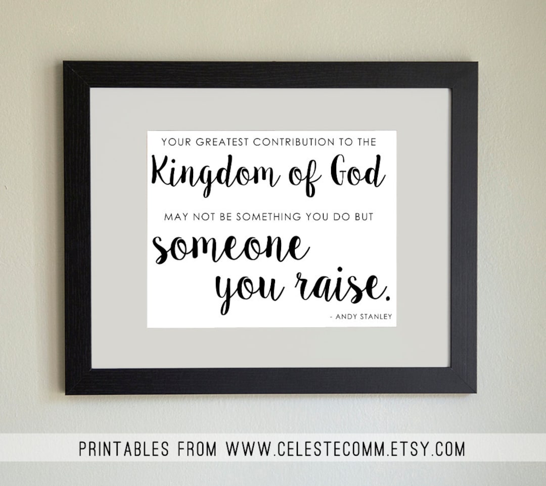 PRINTABLE "your Greatest Contribution to the Kingdom of God Might Be ...