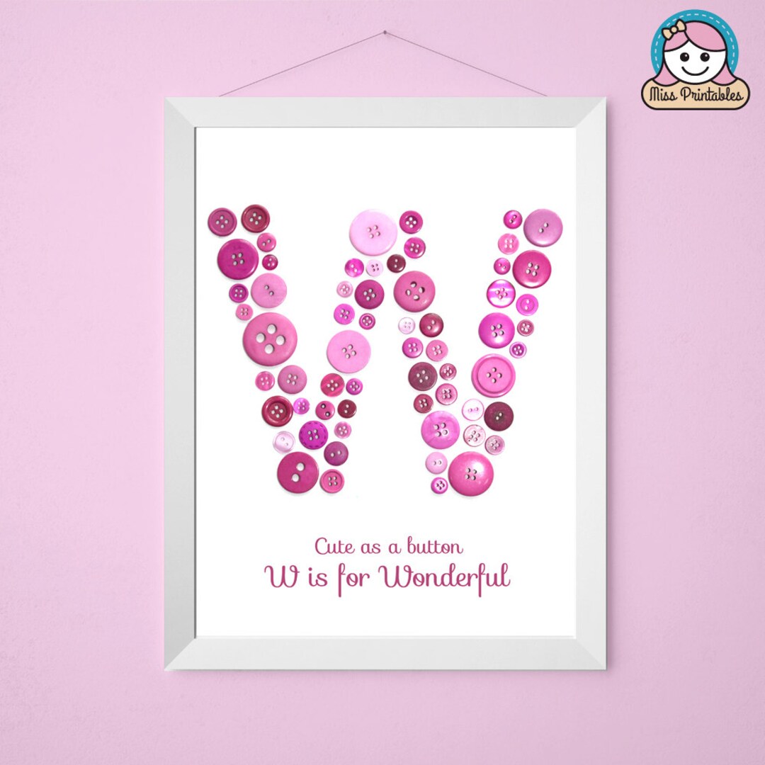 Monogram Letter W Printable Cute Button Art - W is for Wonderful ...