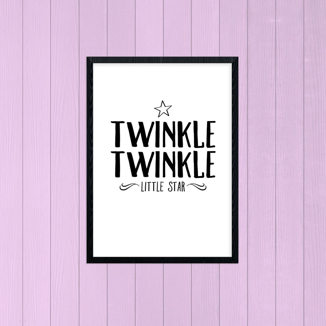 Twinkle Twinkle Little Star Typographic Printable Poster for Nursery's ...