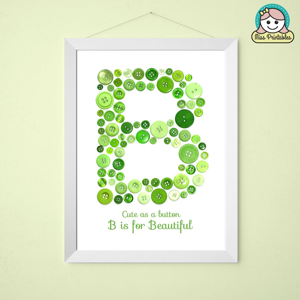 Letter B Printable Cute Button Art - B is for Beautiful Great for ...