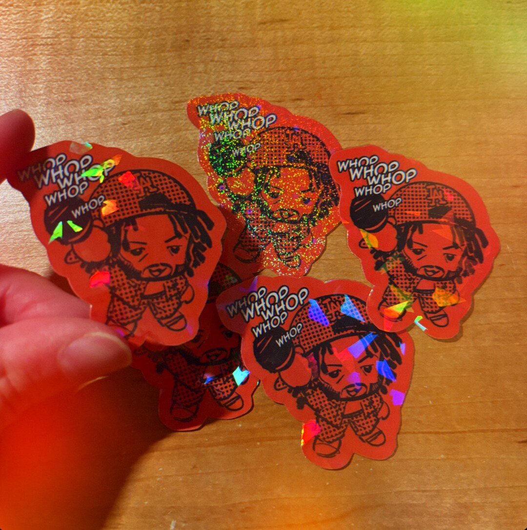 Kendrick Lamar "not Like Us" Whop Whop Whop Whop Whop Chibi Holographic ...
