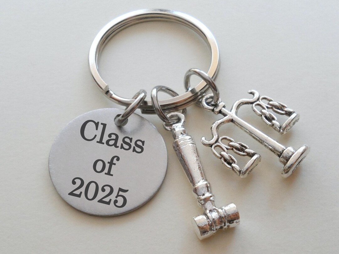 Class of 2025 Keychain With Scales of Law, Justice, Judges Gavel ...