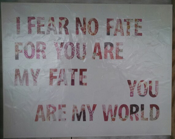 Items Similar To 16x20 Ee Cummings Quote I Fear No Fate On Etsy