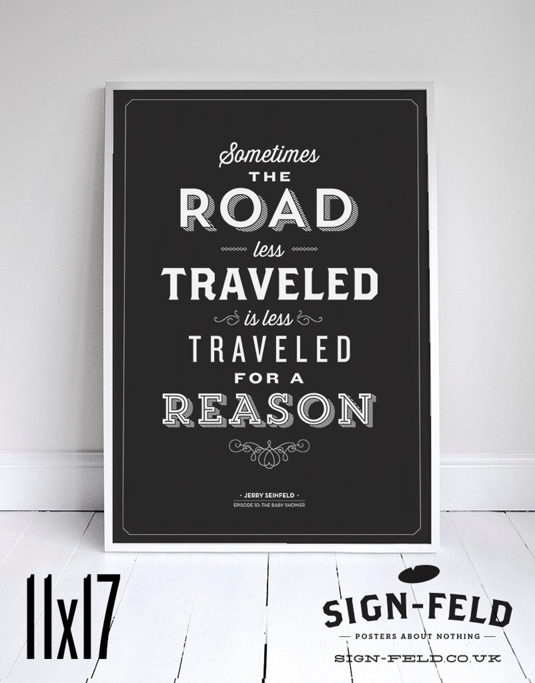 The Road Less Traveled Poster 11x17 Seinfeld Quote Print Vintage Retro ...