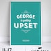 George is Getting Upset - Seinfeld Quote - Funny Print - Home Decor ...