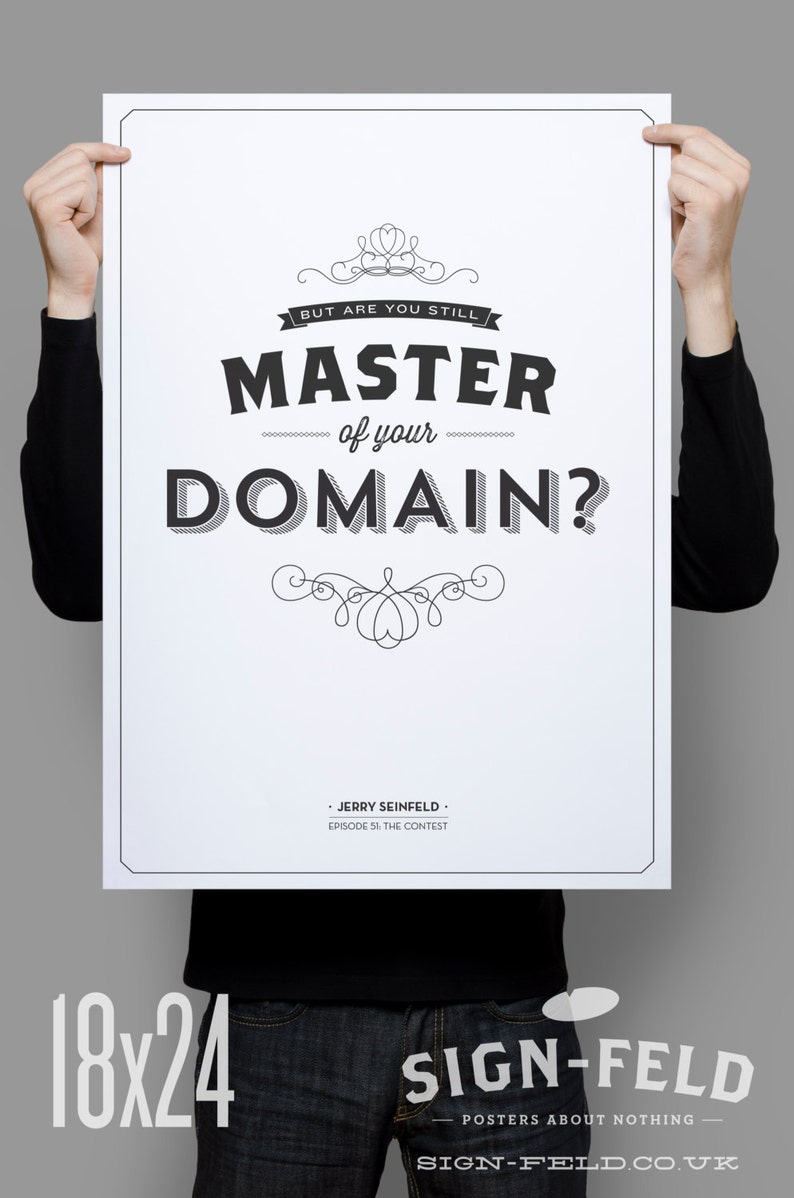 Master of Your Domain 11x17" - Seinfeld Quote Print - Vintage Retro ...