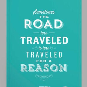 The Road Less Traveled Poster 11x17 Seinfeld Quote Print Vintage Retro ...