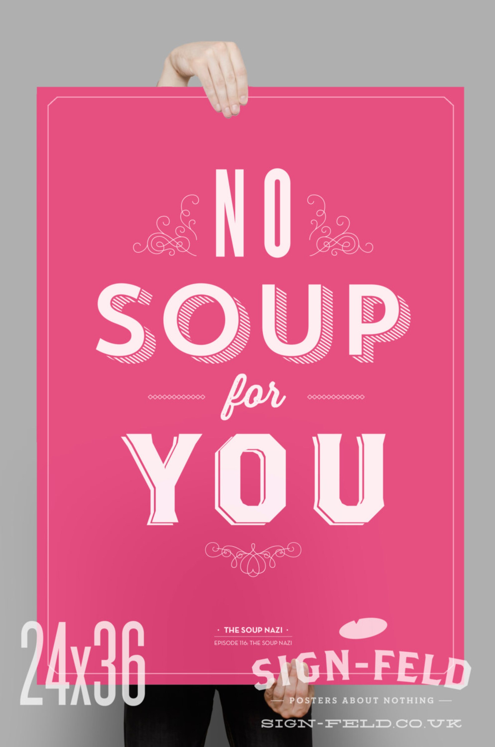 No Soup for You Kitchen Poster Seinfeld Quote Print 11 X - Etsy