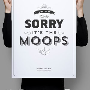 Its the Moops Seinfeld Poster George Costanza Quote Home - Etsy