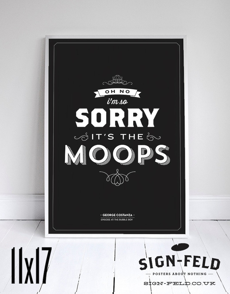 Its the Moops Seinfeld Poster George Costanza Quote Home - Etsy