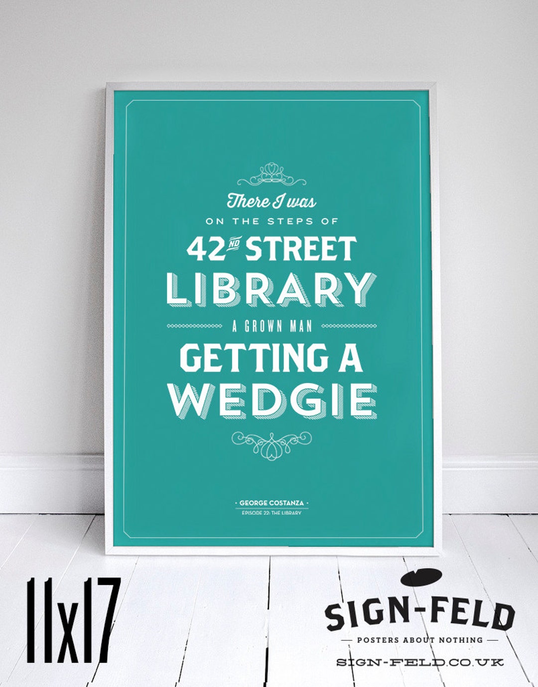 A Grown Man Getting a Wedgie Seinfeld Quote Typography - Etsy