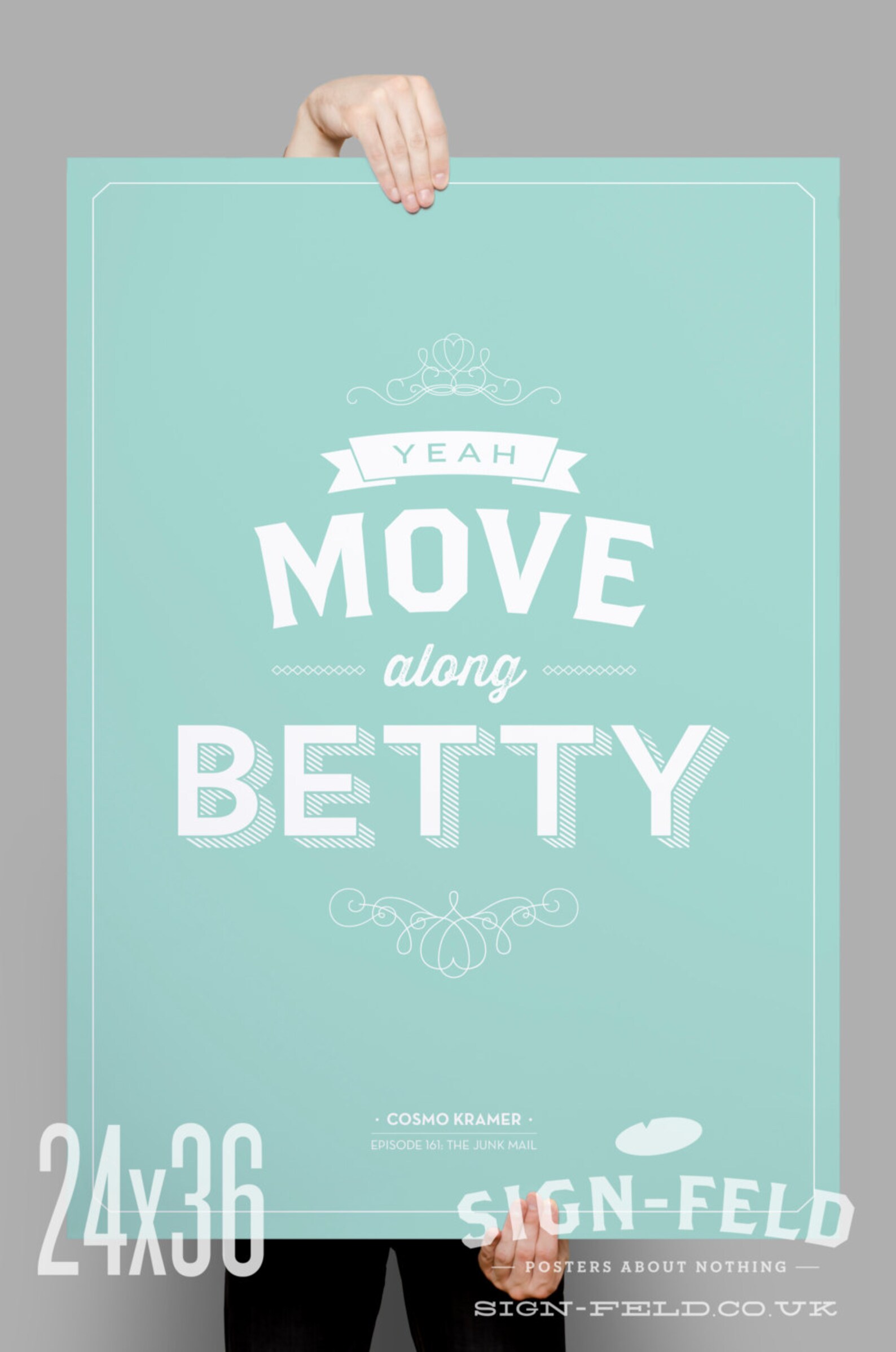 Move Along Betty - Seinfeld Poster - Kramer Quote - Home Decor - 11 X ...