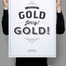 That's Gold Jerry, Gold 11x17" - Seinfeld Quote Print - Vintage Retro ...