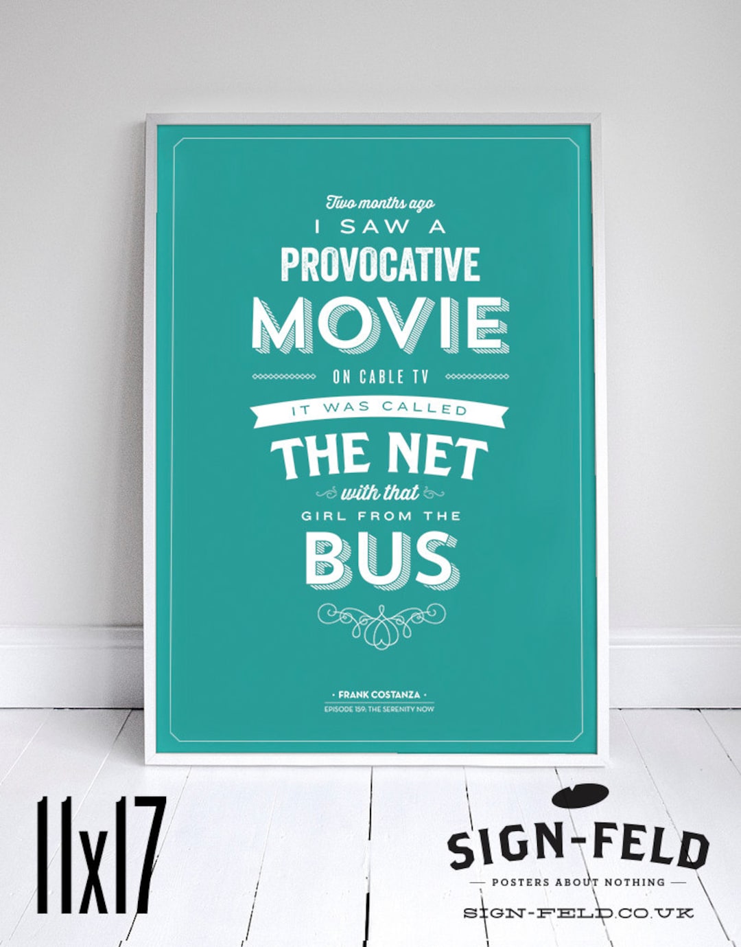 The Net With the Girl From the Bus - Seinfeld Poster - Frank Costanza ...
