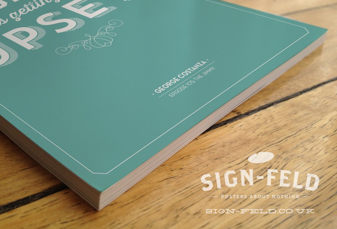 George is Getting Upset Seinfeld Quote Funny Print Home - Etsy