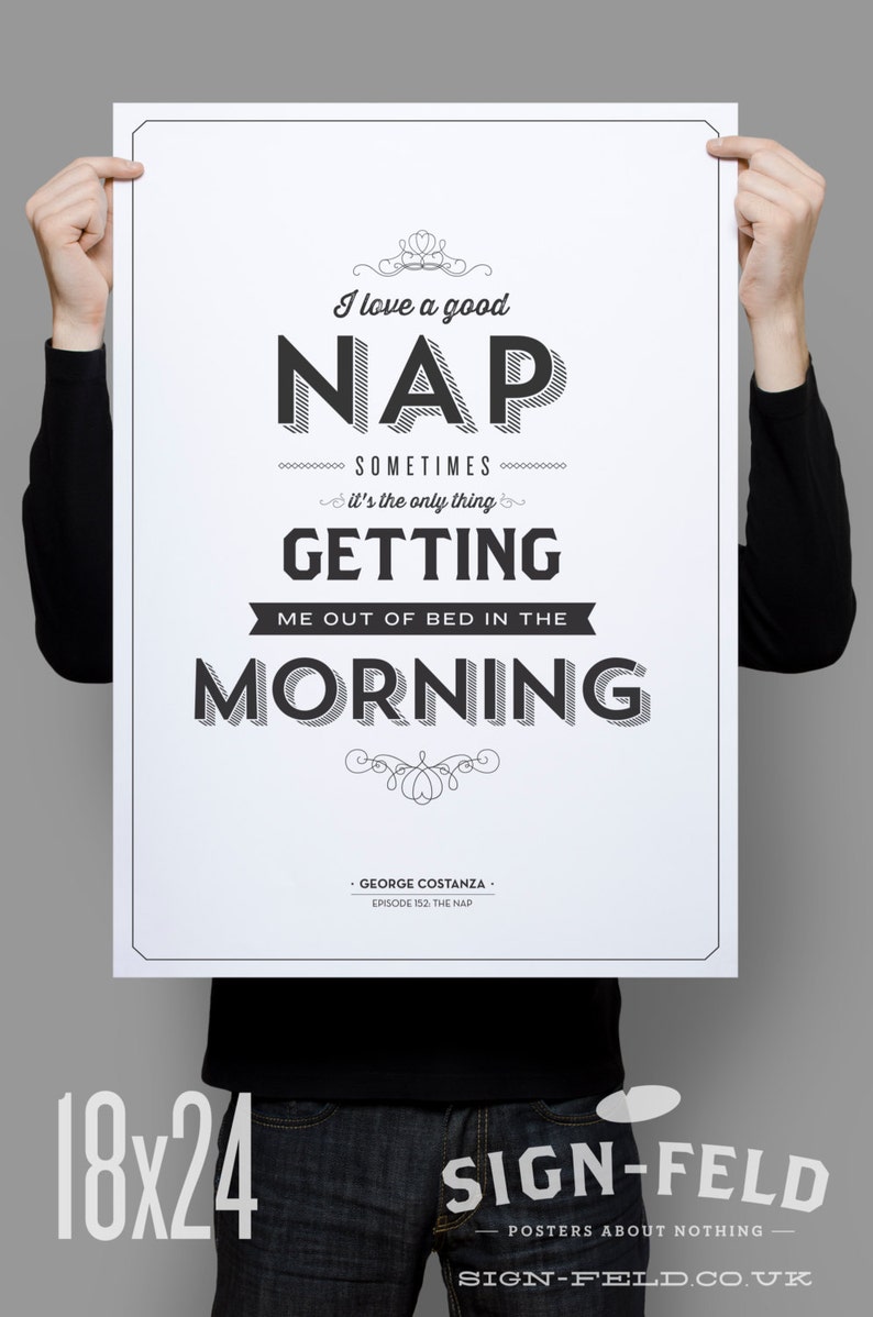 I Love a Good Nap - Seinfeld Quote - Typography - Black - Sleep ...