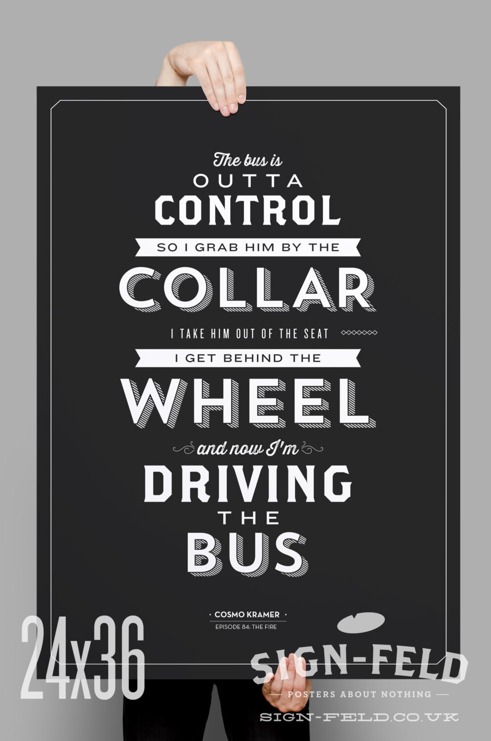 Now I'm Driving the Bus Kramer Quote Seinfeld Typography Poster Home ...