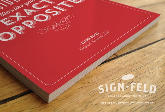 George Costanza Quotes Opposite