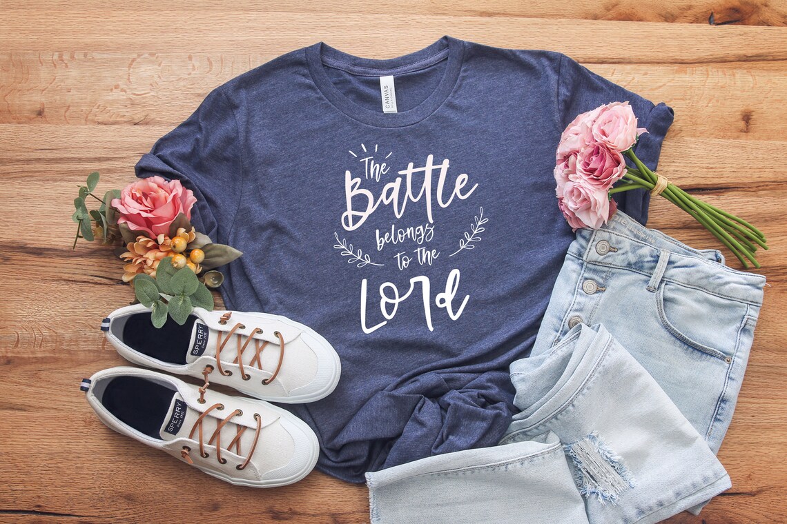 The Battle Belongs to the Lord Christian Shirt Jesus Apparel - Etsy