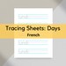 FRENCH Days of the Week Tracing Sheets | Early Learning, Educational ...