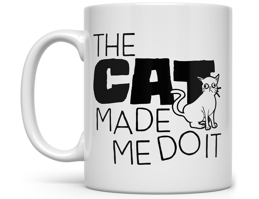 Funny Cat Mug, Cat Lover Gift, Cat Mug, Cat Lover Mug, Cat Owner Mug ...