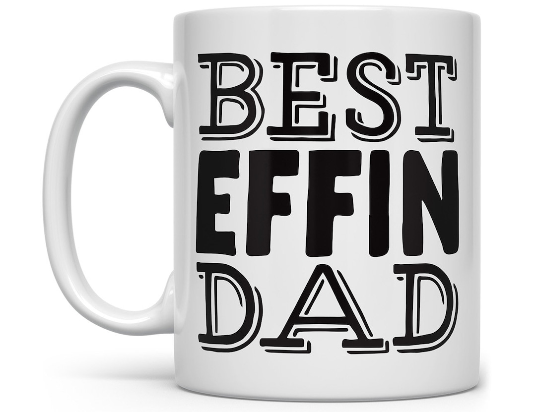 Dad Mug, Fathers Day Gift Mug, Funny Coffee Mug, Unique Coffee Mug ...